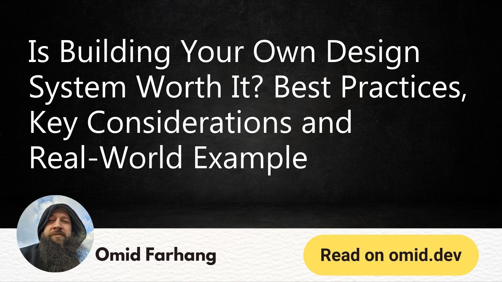 Is Building Your Own Design System Worth It? Best Practices, Key ...